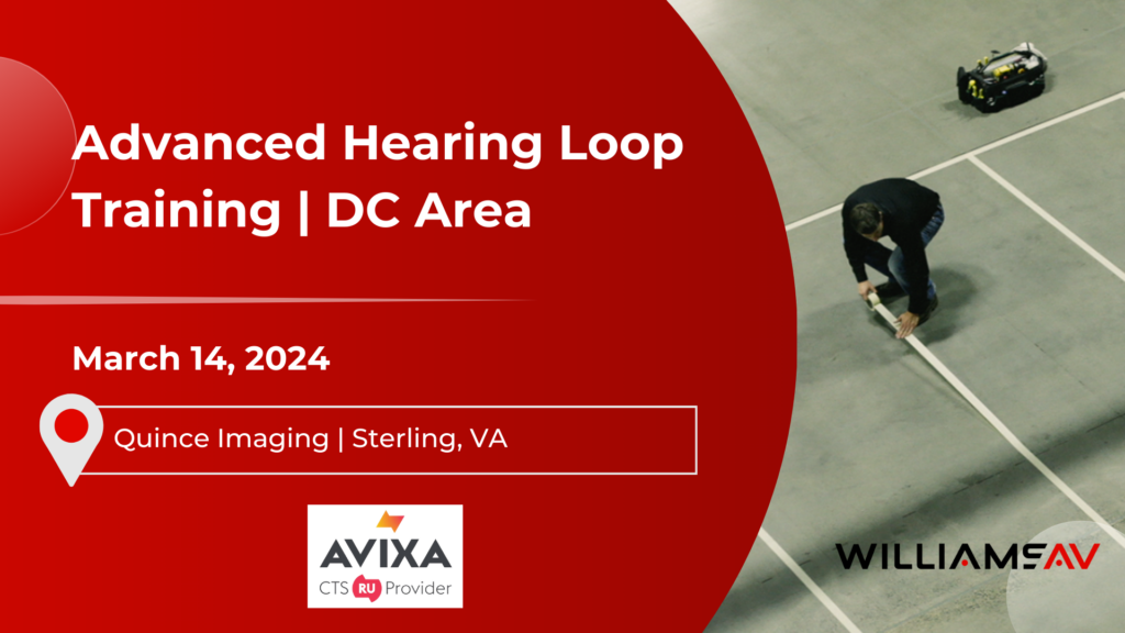 DC Area | Advanced Hearing Loop Training - Williams AV