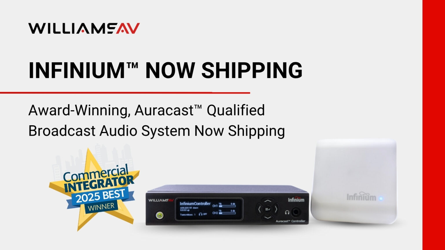 Williams AV Begins Shipping Infinium™, the First Auracast™ Broadcast ...